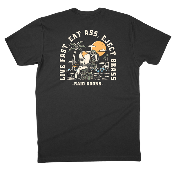 Live Fast, Eat A**, Eject Brass – Raid Goons